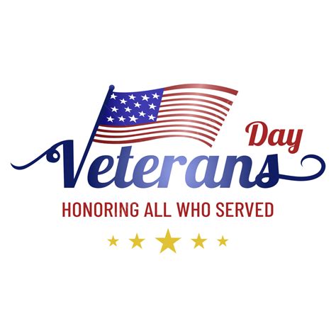 Veterans Day Honoring All Who Served Text Lettering With Big American
