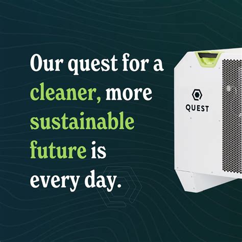 Quest Climate On Linkedin Our Quest For A Cleaner More Sustainable Future Is Every Day— 365