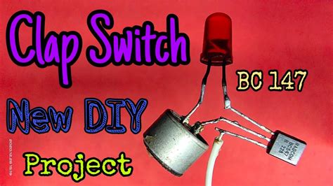Electronics Tricks And Tips Simple Clap Switch Project With Bc 547 New Electronics