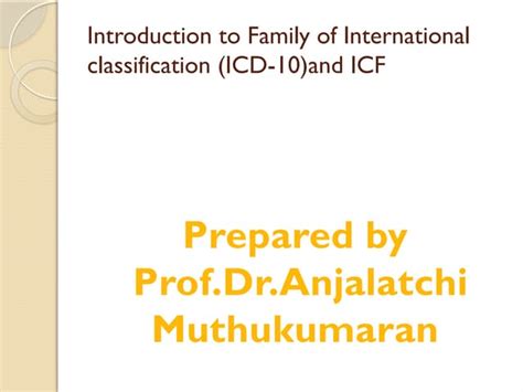 Introduction About Icd 10 And Icd 11 Ppt Pptx