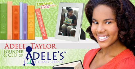 Dreamer Ent Interview With Adele Ann Taylor Founder Of Adeles Literacy