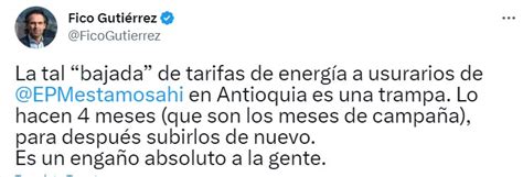 “la Tal “bajada” De Tarifa Es Una Trampa” Federico Gutiérrez Criticó