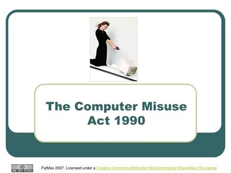 PPT The Computer Misuse Act 1990 PowerPoint Presentation Free Download ID 5619960