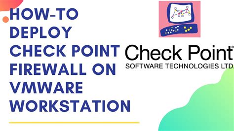 How To Deploy Checkpoint Firewall Using VMWare Workstation YouTube