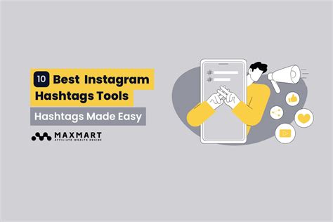 10 Best Instagram Hashtag Tools In 2025 Hashtags Made Easy Maxmart