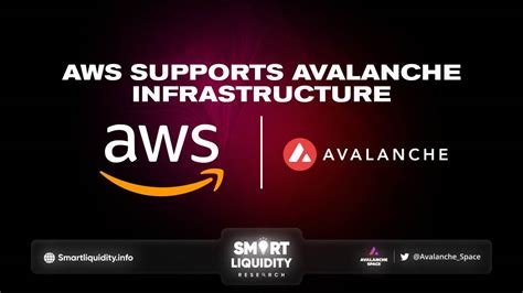 New Aws Infrastructure Features From Avalanche