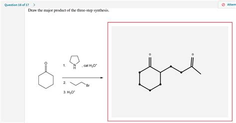 Solved Draw The Major Product Of The Three Step Synthes