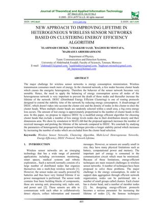 NEW APPROACH TO IMPROVING LIFETIME IN HETEROGENEOUS WIRELESS SENSOR NETWORKS BASED ON CLUSTERING