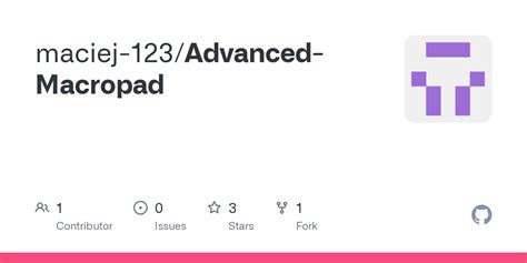 GitHub Maciej Advanced Macropad
