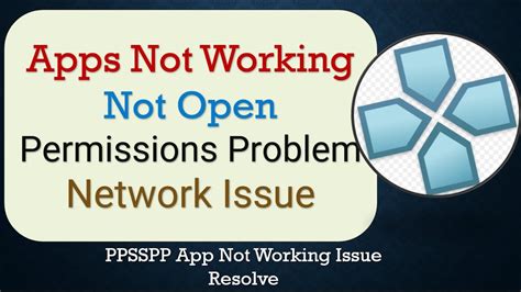 How To Fix Ppsspp App Not Working Not Open Space Issue Network