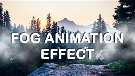Image Animation Effect With Animated Fog Overlay Using Css Youtube