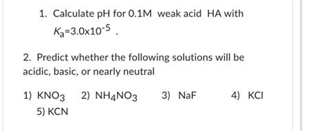 Solved Calculate PH For M Weak Acid HA With Chegg Com
