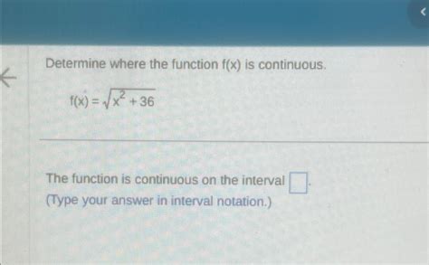 Solved Determine Where The Function Fx ﻿is