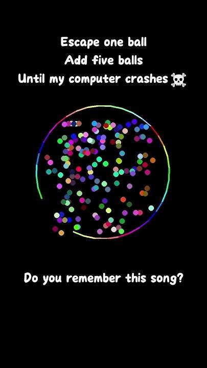 escape one ball add five balls until my computer crashes☠ space moon