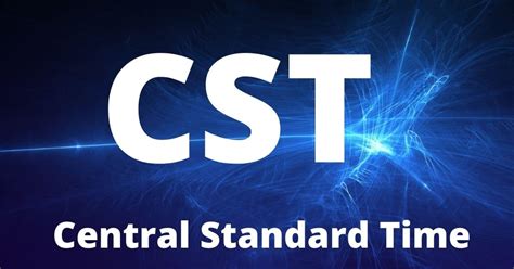 cst central standard time local time weather