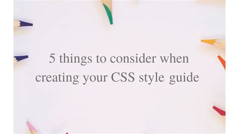 5 Things To Consider When Creating Your Css Style Guide Zonic Design