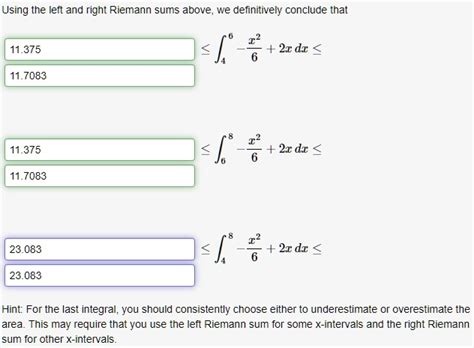 solved using the left and right riemann sums above we definitively