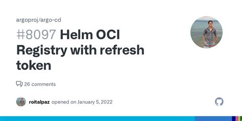 Helm Oci Registry With Refresh Token · Issue 8097 · Argoprojargo Cd