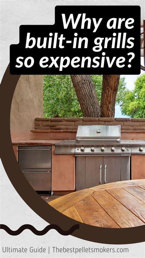 Why Are Outdoor Kitchen Grills So Expensive At Henry Lawrence Blog