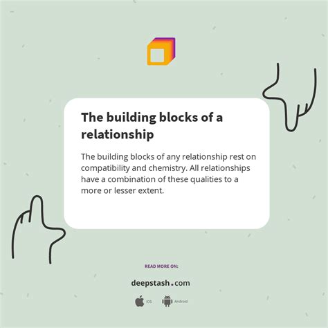 The Building Blocks Of A Relationship Deepstash