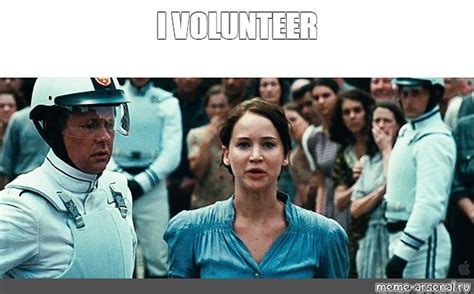 Meme I Volunteer All Templates Meme