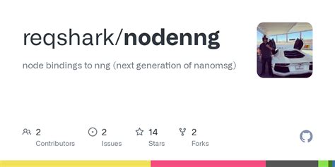 Github Reqsharknodenng Node Bindings To Nng Next Generation Of
