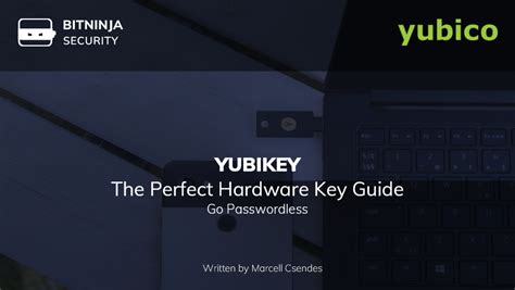 Yubikey The Perfect Hardware Key Guide