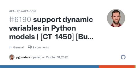 Support Dynamic Variables In Python Models Ct 1450 Bug Unable To