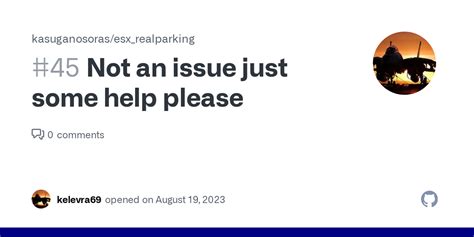 Not An Issue Just Some Help Please · Issue 45 · Kasuganosorasesx