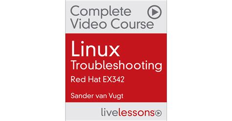 91 Understanding Linux Security Linux Troubleshooting Red Hat Ex342
