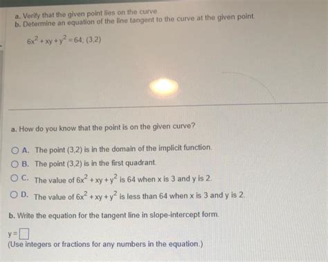 Solved A Verify That The Given Point Lies On The Curve B