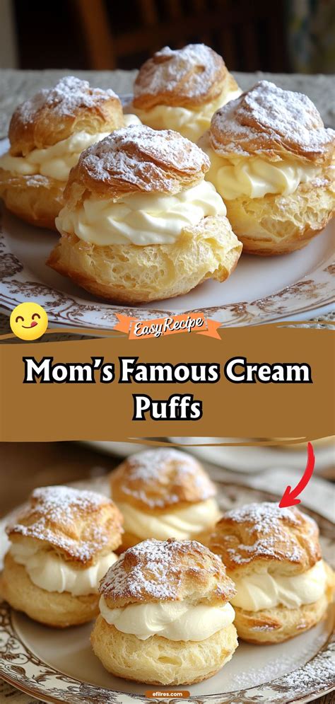 Moms Famous Cream Puffs How To Make Italian Cream Puffs Italian