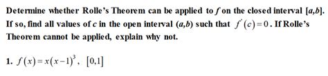 Solved Determine Whether Rolle S Theorem Can Be Applied T Chegg Com