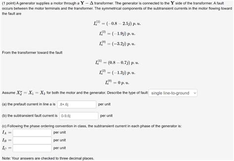 Solved 1 Point A Generator Supplies A Motor Through A Y−Δ