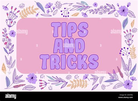 Text Showing Inspiration Tips And Tricks Word For Suggestions To Make