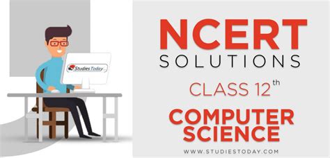 Ncert Solutions For Class 12 Computer Science Pdf Download
