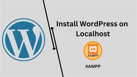Install Wordpress On Localhost Wordpress Tutorial For Beginners Youtube