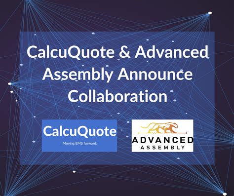 Calcuquote And Advanced Assembly Announce Collaboration Whats New In Electronics