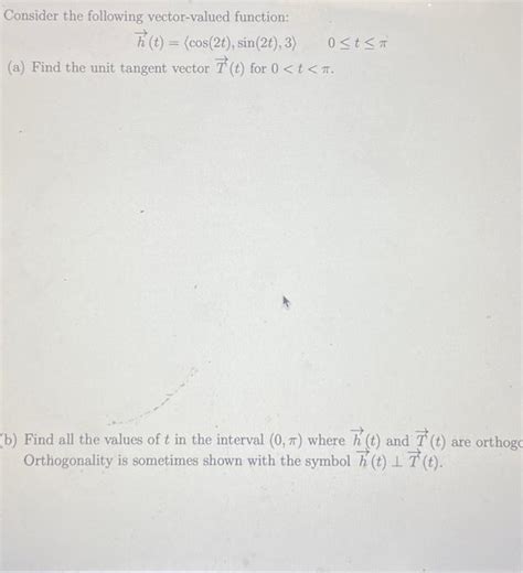 Solved Consider The Following Vector Valued Function