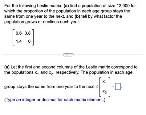 Solved For The Following Leslie Matrix A Find A