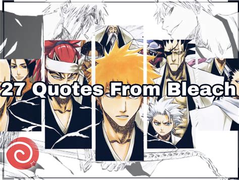 27 Quotes From Bleach That Are Inspiring Otakukart
