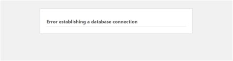 Error Establishing A Database Connection In WordPress