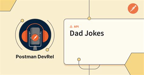Dad Jokes Automating Api Testing Postman Api Network