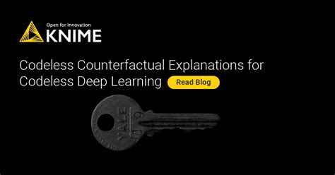 Knime On Linkedin Codeless Counterfactuals For Deep Learning Knime