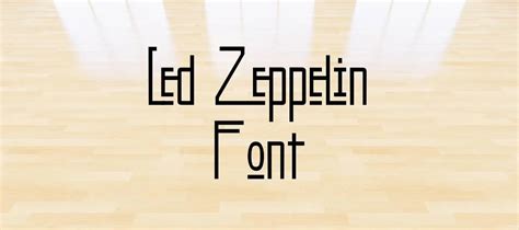 Led Zeppelin Font Free Download