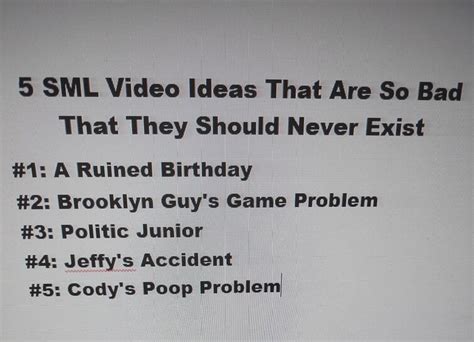 Making Sml Parody Called 5 Sml Video Ideas That Are So Bad That Never
