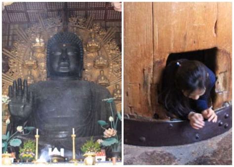 Todai Ji Temple Home To The Great Buddha Of Nara And A Nose Hole