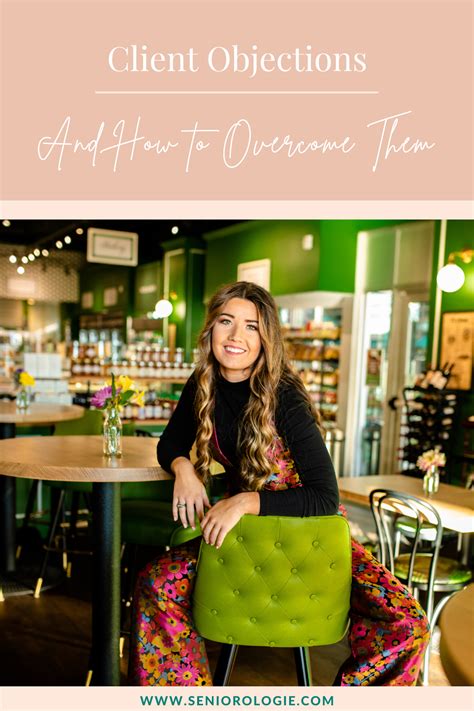 Client Objections And How To Overcome Them As A Senior Photographer