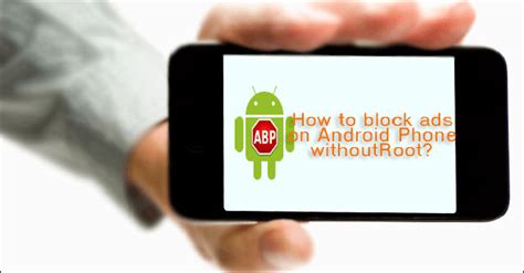 How To Block Ads On Android Without Rooting The Device