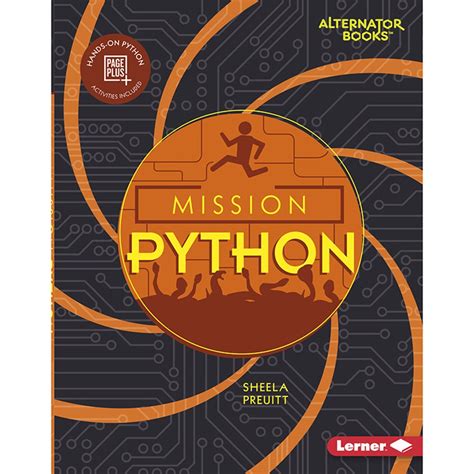 Mission Python Lpb1541573757 Lerner Publications Science